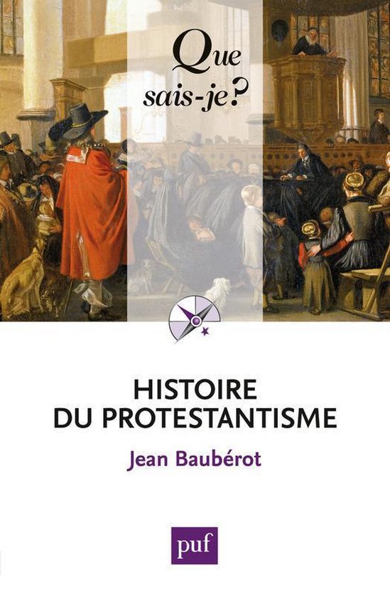 Histoire du protestantisme (ebook), Presses Universitaires de France ...