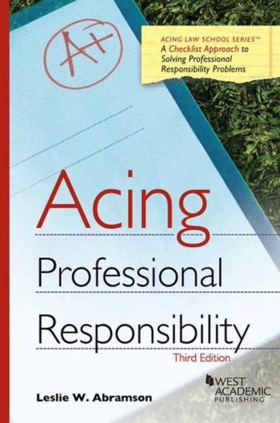 Acing Series- Acing Professional Responsibility | 9781683284093 | Leslie W. Abramson |... | bol.com