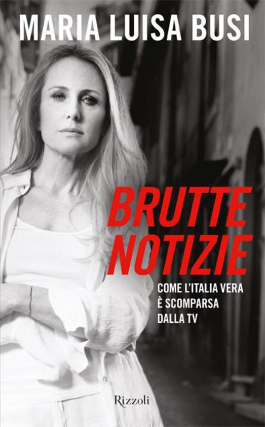 Saggi - Brutte notizie (ebook), Maria Luisa Busi | 9788858613191 ...