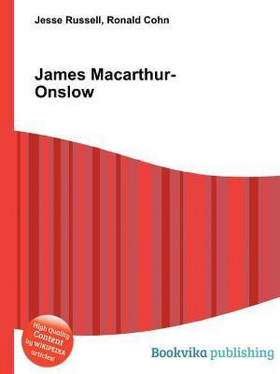 James Macarthur-Onslow, Jesse Russell | 9785510851946 | Boeken | bol.com