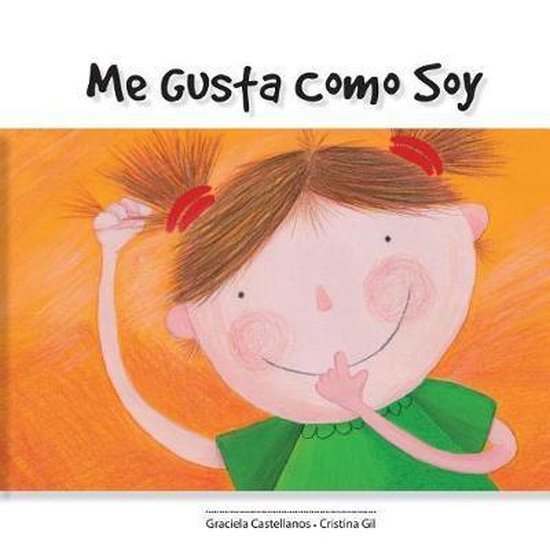 Me gusta como soy | 9781469986029 | Graciela Castellanos | Boeken | bol