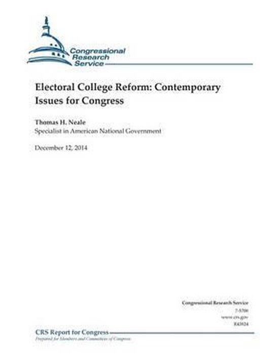 Electoral College Reform | 9781505589177 | Congressional Research ...