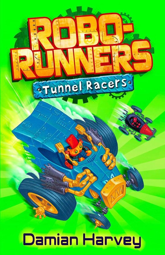 Robo-Runners 2 - Tunnel Racers (ebook), Damian Harvey | 9781444916805 | Boeken | bol