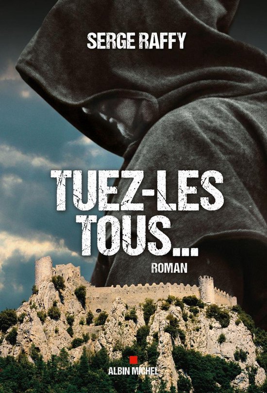 Tuez-les tous... (ebook), Serge Raffy | 9782226311139 | Boeken | bol.com