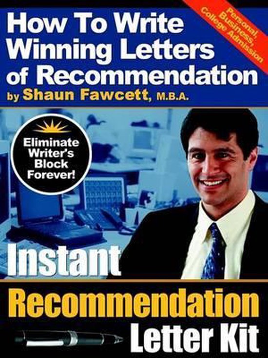 Instant Recommendation Letter Kit - How to Write Winning Letters of ...