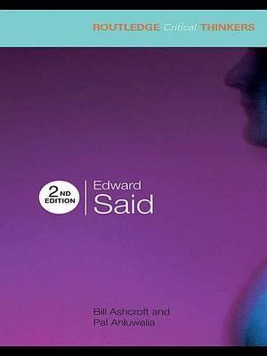 Routledge Critical Thinkers - Edward Said (ebook), Pal Ahluwalia ...