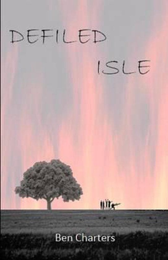 Defiled Isle, Ben Charters | 9781492795933 | Boeken | bol.com