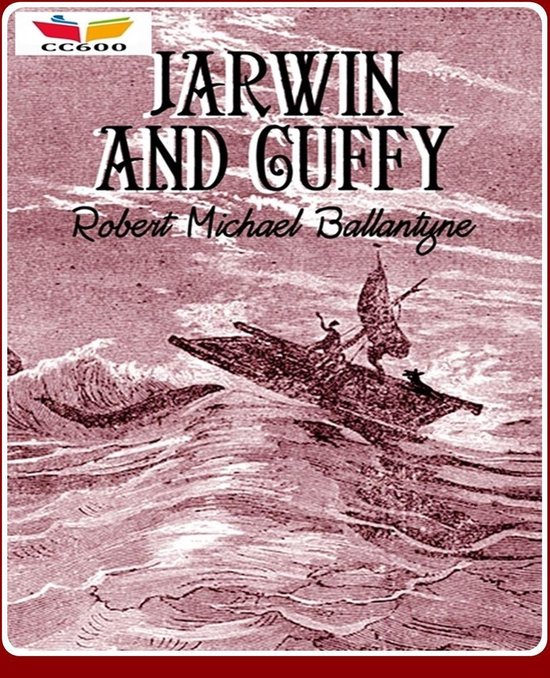 Jarwin and Cuffy (ebook), Robert Michael Ballantyne | 1230002564784 ...