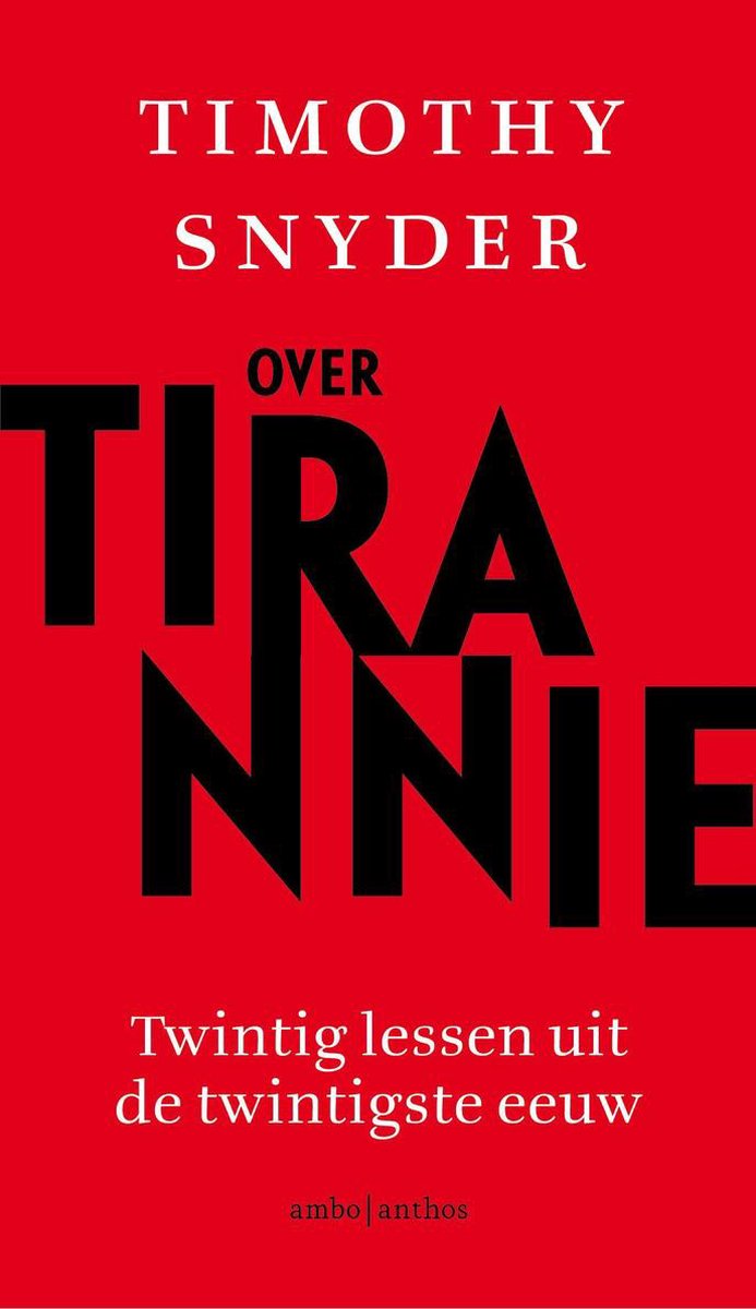 Over tirannie (ebook), Timothy Snyder | 9789026340062 | Boeken | bol