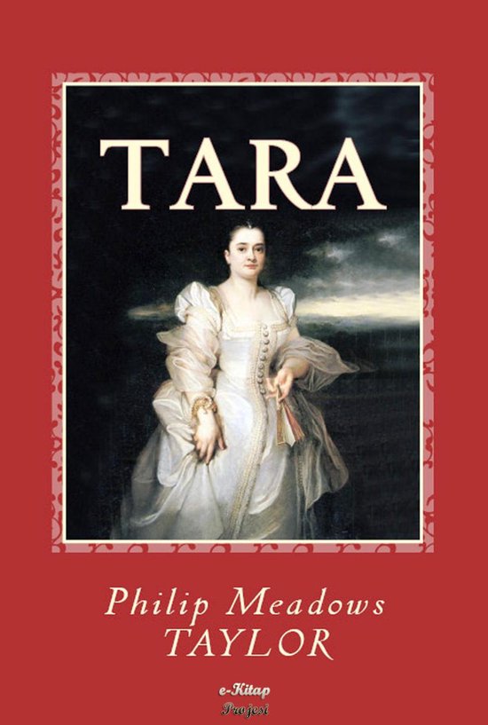 Tara (ebook), Philip Meadows Taylor | 9786059496247 | Boeken | bol.com