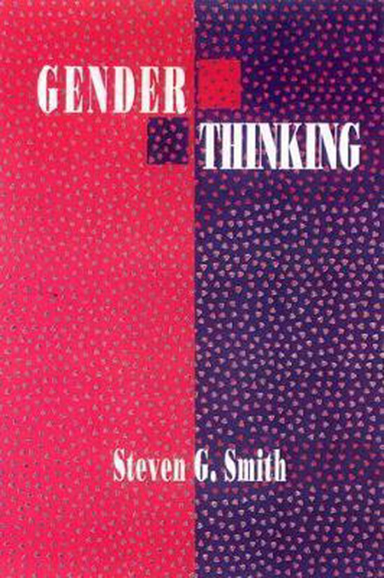 Gender Thinking, Stephen Smith | 9780877229636 | Boeken | bol