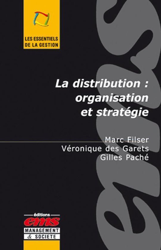 La distribution : organisation et stratégie (ebook), Marc Filser ...