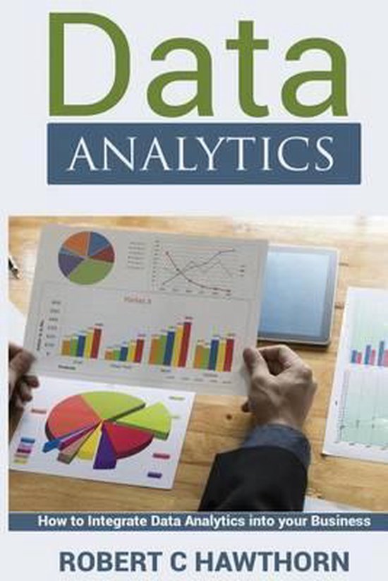 Data Analytics | 9781540551771 | Robert C Hawthorn | Boeken | bol.com