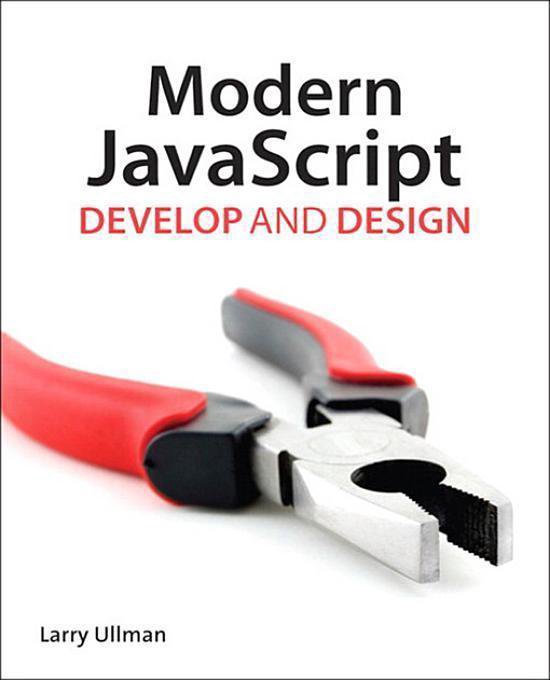 Modern JavaScript: Develop and Design (ebook), Larry Watson ...
