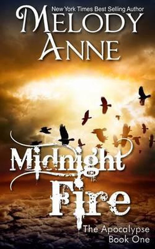 Midnight Fire | 9781470047559 | Melody Anne | Boeken | bol