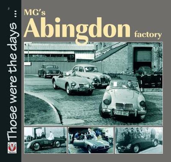 MG's Abingdon Factory, Brian Moylan | 9781787111158 | Boeken | bol