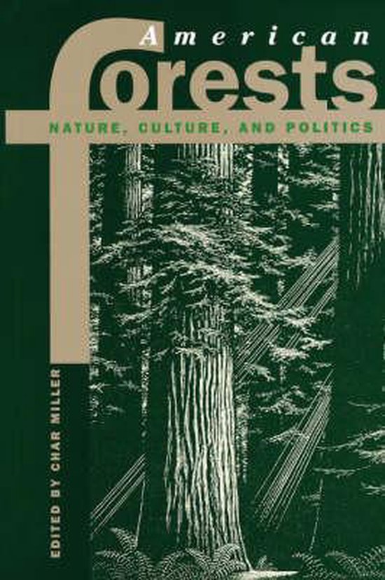 American Forests, Char Miller | 9780700608492 | Boeken | bol.com