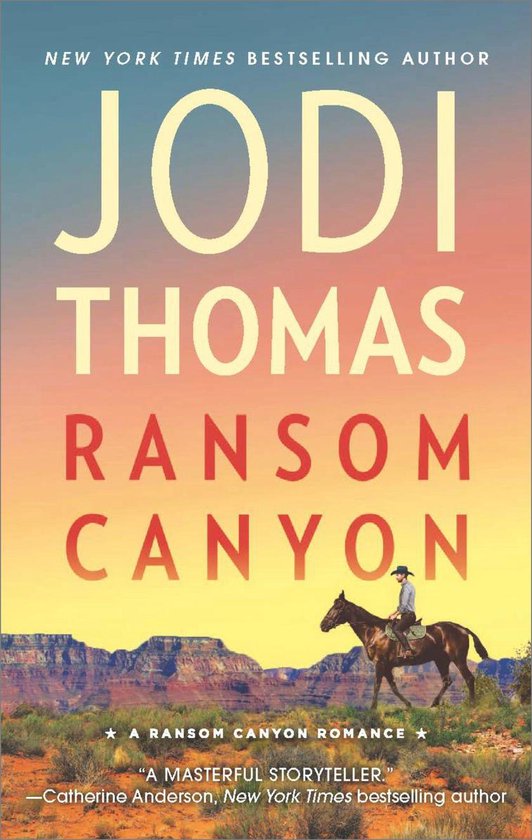 Ransom Canyon 1 - Ransom Canyon (ebook), Jodi Thomas | 9781460384091 ...