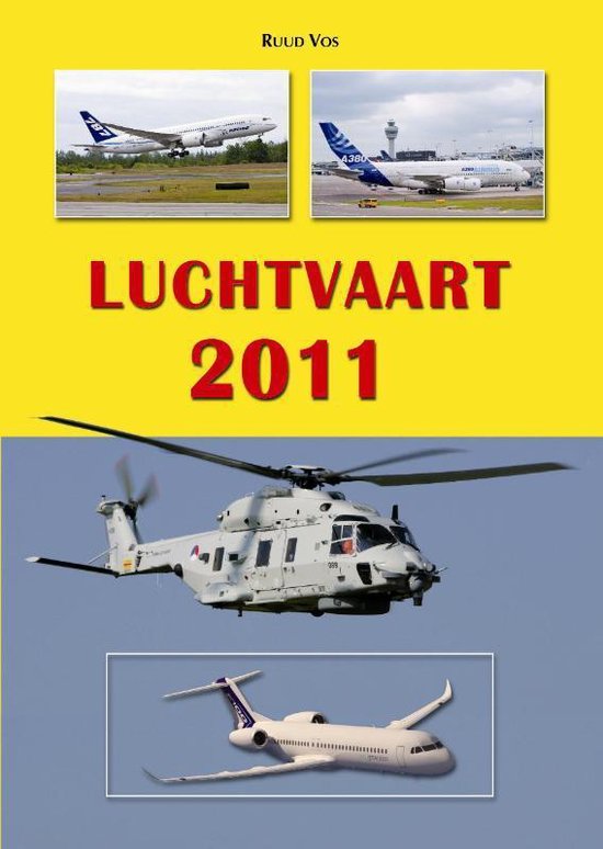 Luchtvaart 2011, Ruud Vos | 9789060133606 | Boeken | bol