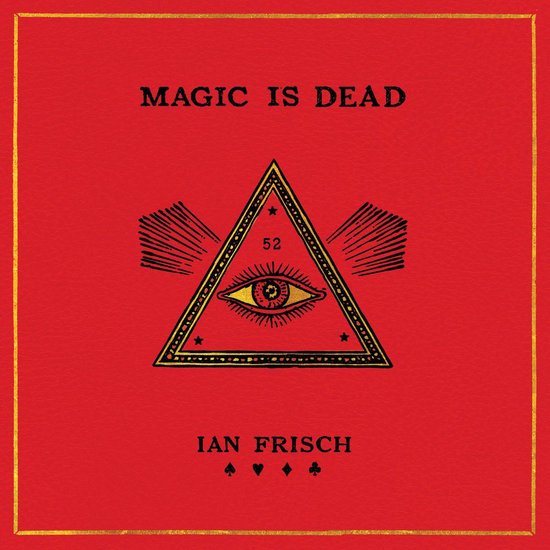 Magic Is Dead, Ian Frisch | 9780062896643 | Boeken | bol.com