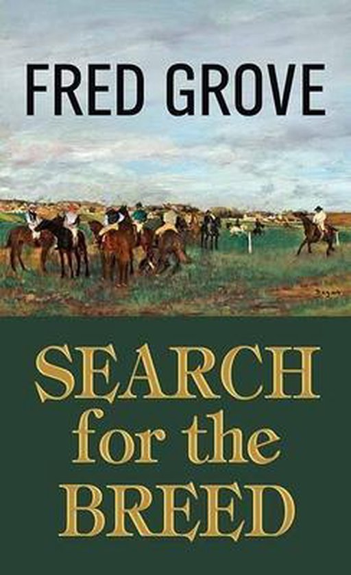 Search for the Breed, Fred Grove | 9781643588513 | Boeken | bol.com