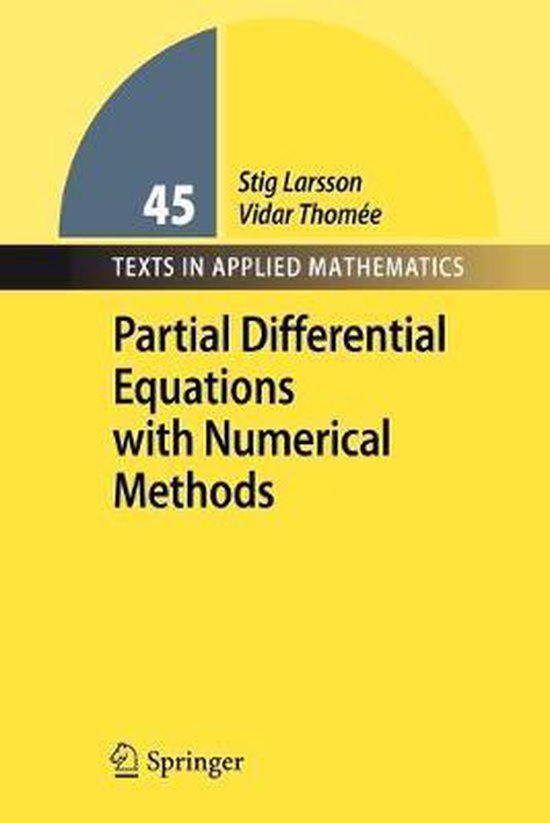 Partial Differential Equations with Numerical Methods | 9783540887058 | Stig Larsson |... | bol.com