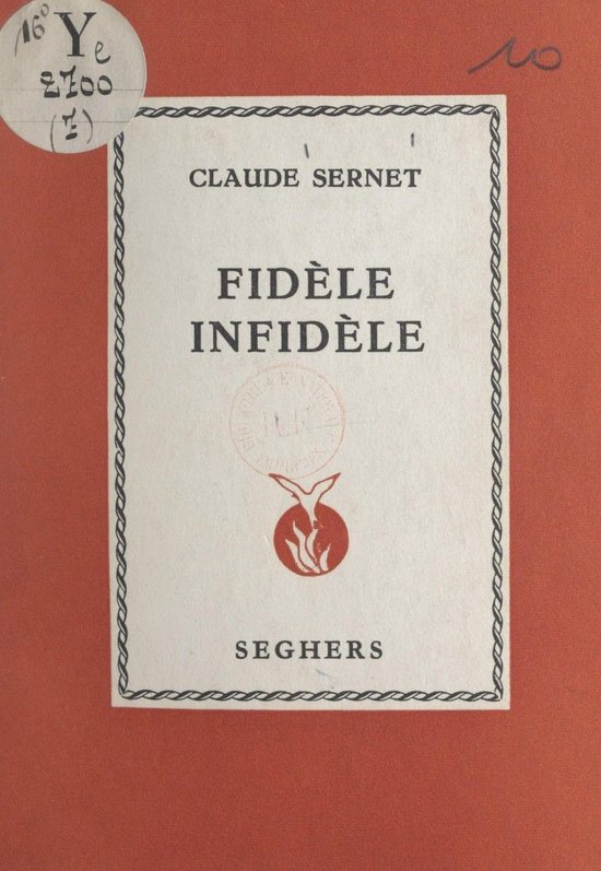 Fidèle infidèle (ebook), Claude Sernet | 9782232141737 | Boeken | bol.com