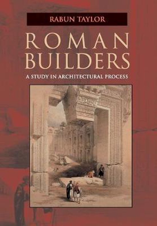 Roman Builders, Rabun Taylor | 9780521005838 | Boeken | bol.com