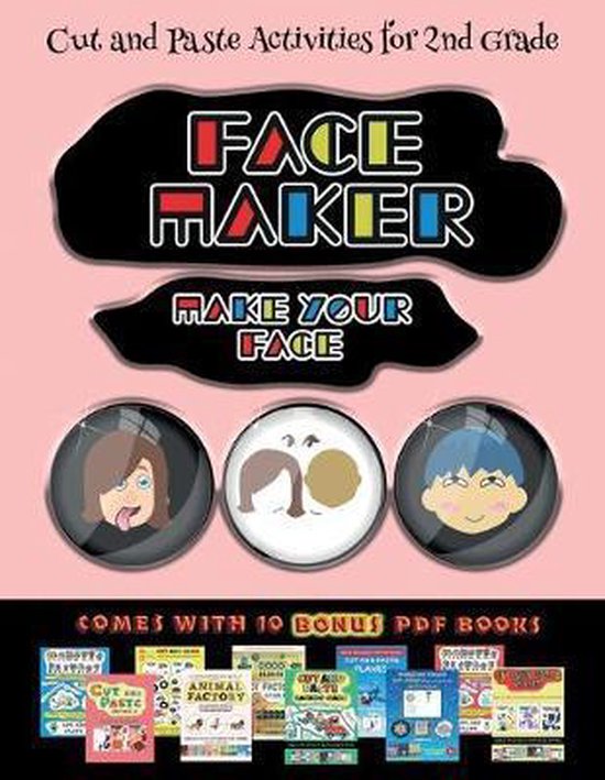 Cut and Paste Activities for 2nd Grade (Face Maker - Cut and Paste ...