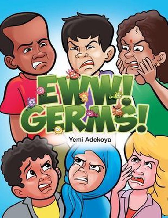Eww! Germs!, Yemi Adekoya | 9781642556865 | Boeken | bol.com