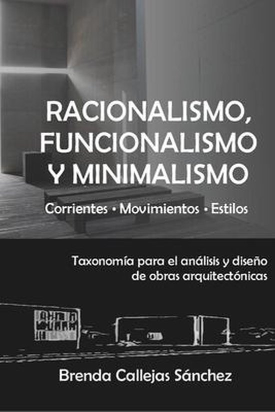 Corrientes Movimientos Estilos- Racionalismo, funcionalismo y ...