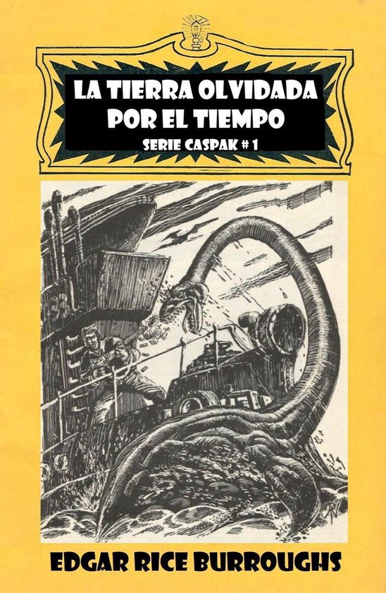 Caspak 1 - La tierra olvidada por el tiempo (ebook), Edgar Rice ...