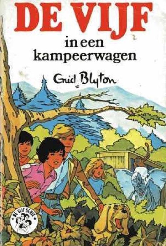 De vijf in een kampeerwagen, Enid Blyton | 9789023002819 | Boeken | bol.com