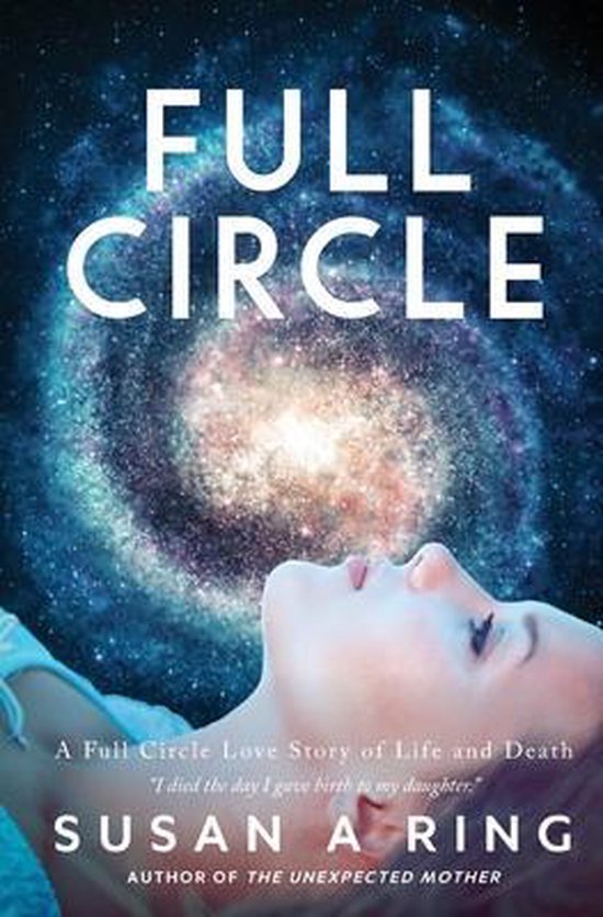 Full Circle- Full Circle, Susan a Ring | 9781733626613 | Boeken | bol.com