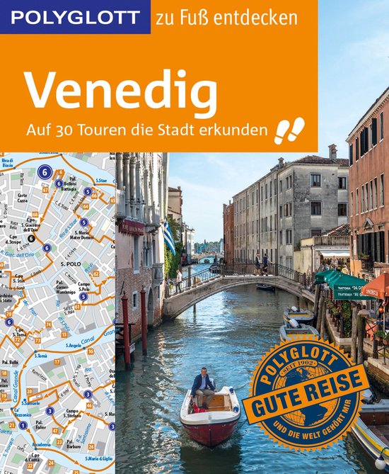 POLYGLOTT zu Fuß entdecken - POLYGLOTT Reiseführer Venedig zu Fuß ...