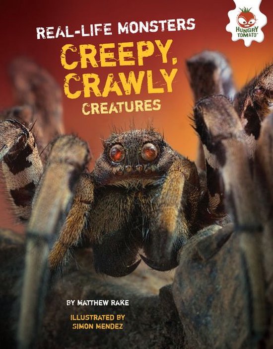 Real-Life Monsters - Creepy, Crawly Creatures (ebook), Matthew Rake ...