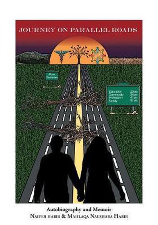 Journey on Parallel Roads, Naiyer Habib | 9781525526718 | Boeken | bol.com