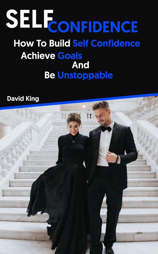 Self Help - Self Confidence (ebook), David King | 1230003577738 ...