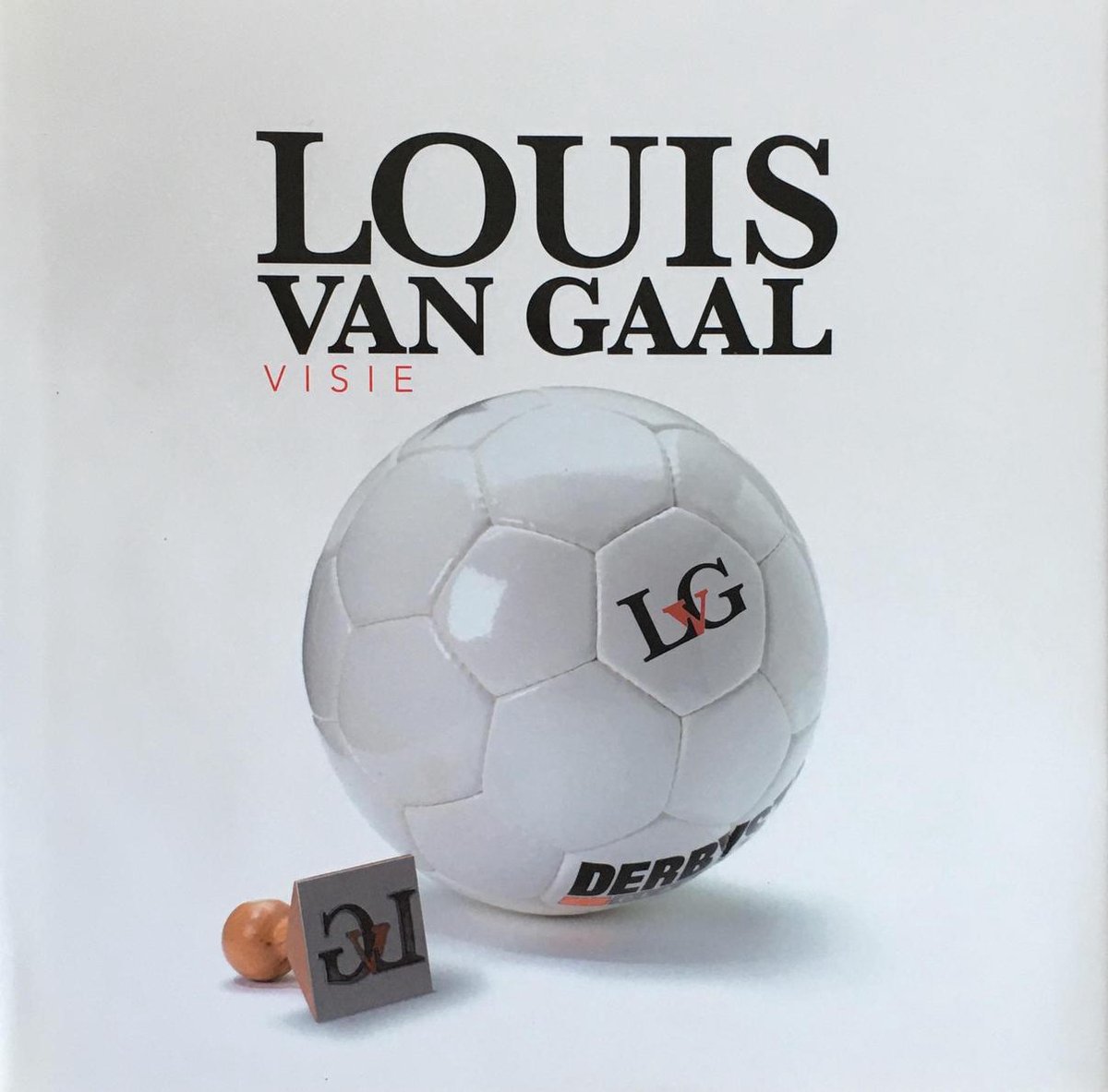 bol.com | Louis van Gaal, Biografie & Visie, Louis van Gaal ... bol.com | Louis van Gaal, Biografie & Visie, Louis van Gaal ...