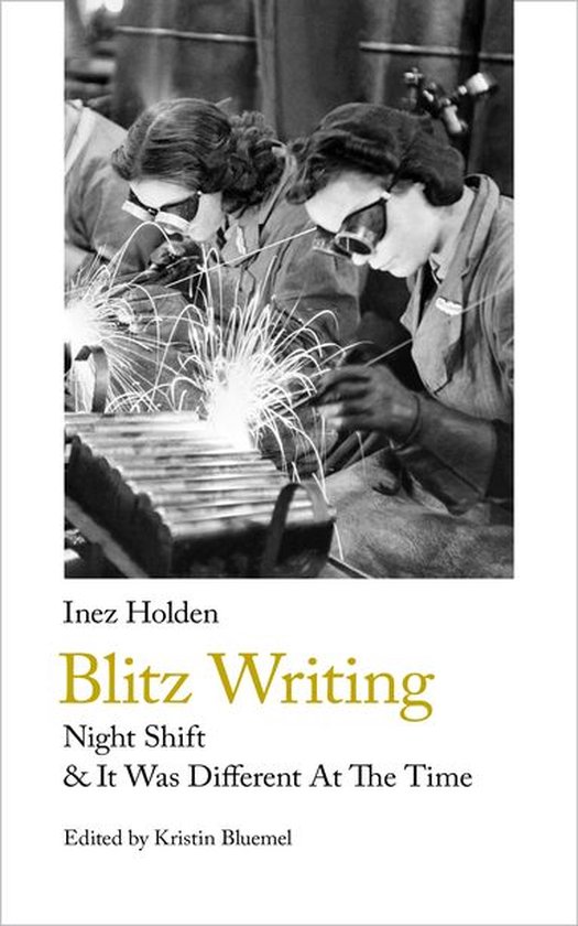 Handheld World War 2 Classics 1 - Blitz Writing (ebook), Inez Holden ...