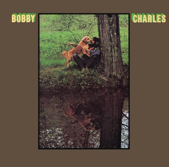 Bobby Charles, Bobby Charles | Muziek | bol