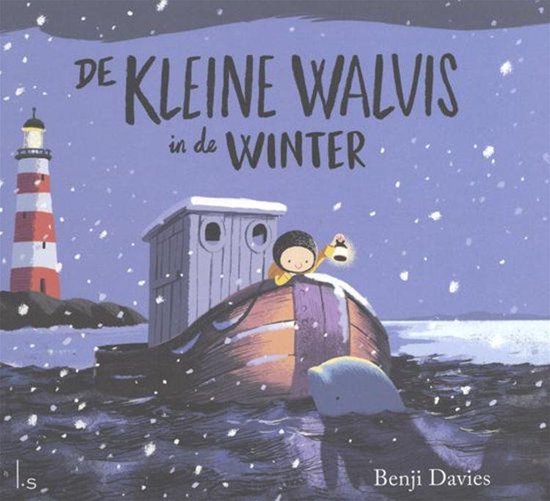 De kleine walvis in de winter, Benji Davies | 9789024585922 | Boeken | bol