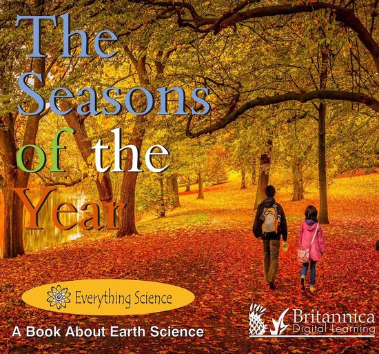 Everything Science - The Seasons of the Year (ebook), Marcia S. Freeman ...