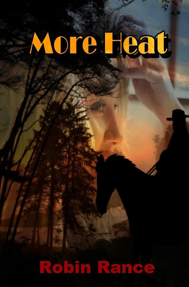 More Heat (ebook), Robin Rance | 9781393229896 | Boeken | bol