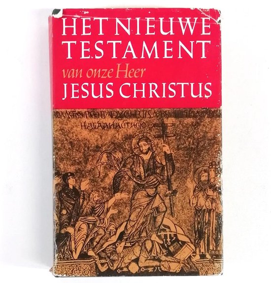 Het Nieuwe Testament van onze Heer Jezus Christus | 8720193501420 ...