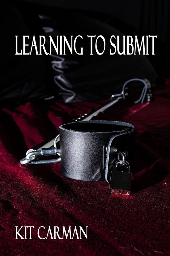 Learning to Submit (ebook), Kit Carman | 9781777089108 | Boeken | bol.com