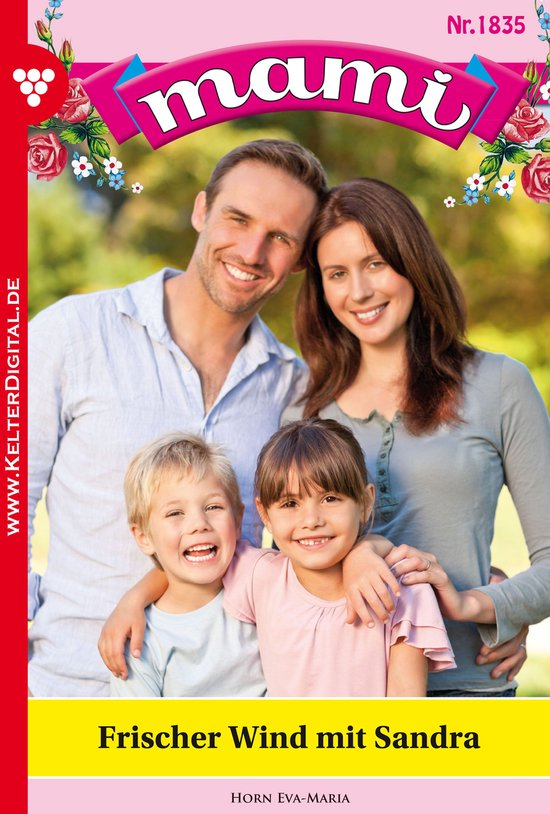 Mami 1835 - Mami 1835 – Familienroman (ebook), Eva-Maria Horn ...