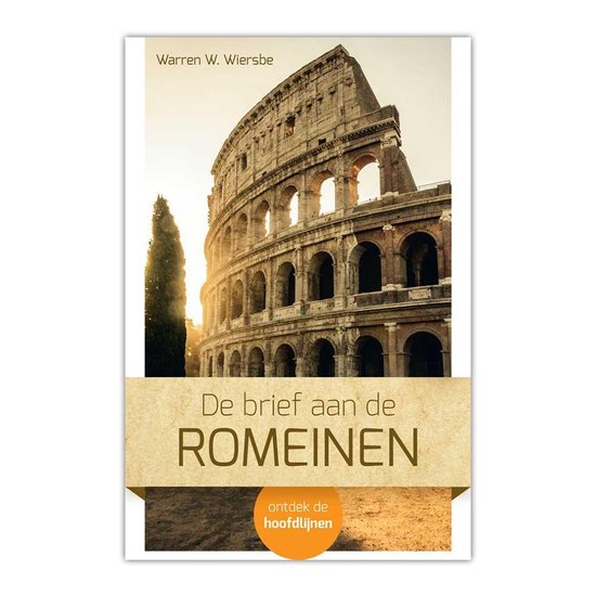De brief aan de Romeinen, Warren W. Wiersbe | 9789492234186 | Boeken ...