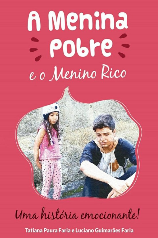 A Menina Pobre e o Menino Rico (ebook), Tatiana Paura | 9786500056181 ...