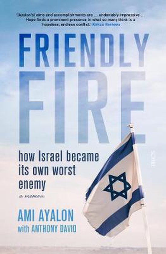 Friendly Fire, Ami Ayalon | 9781913348595 | Boeken | bol.com